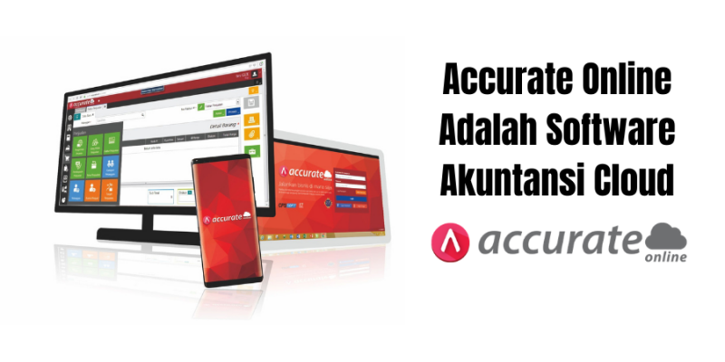 Accurate Online Adalah Software Akuntansi Cloud - Accurate Online